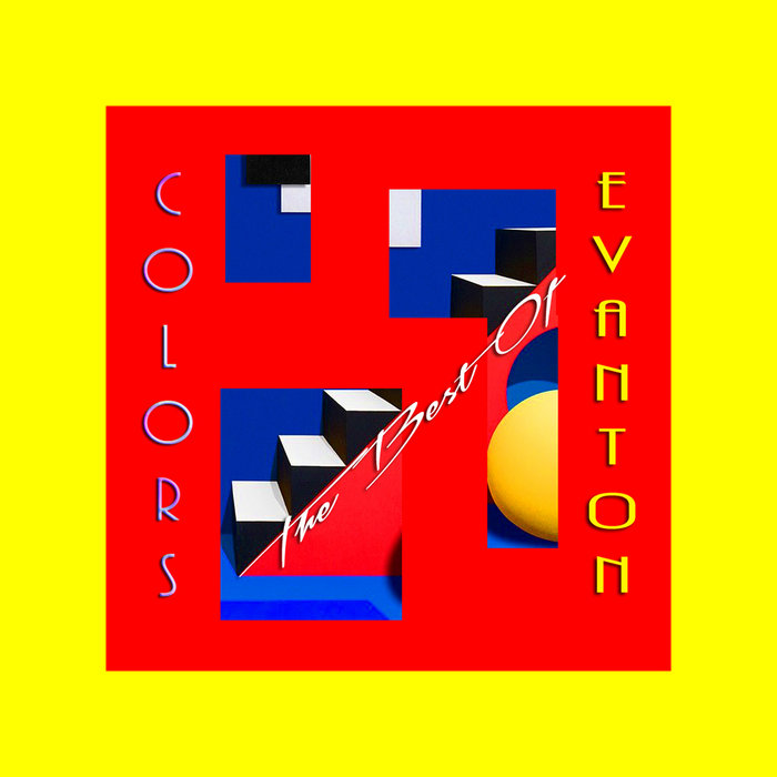 Colors - The Best Of Evanton | Evanton