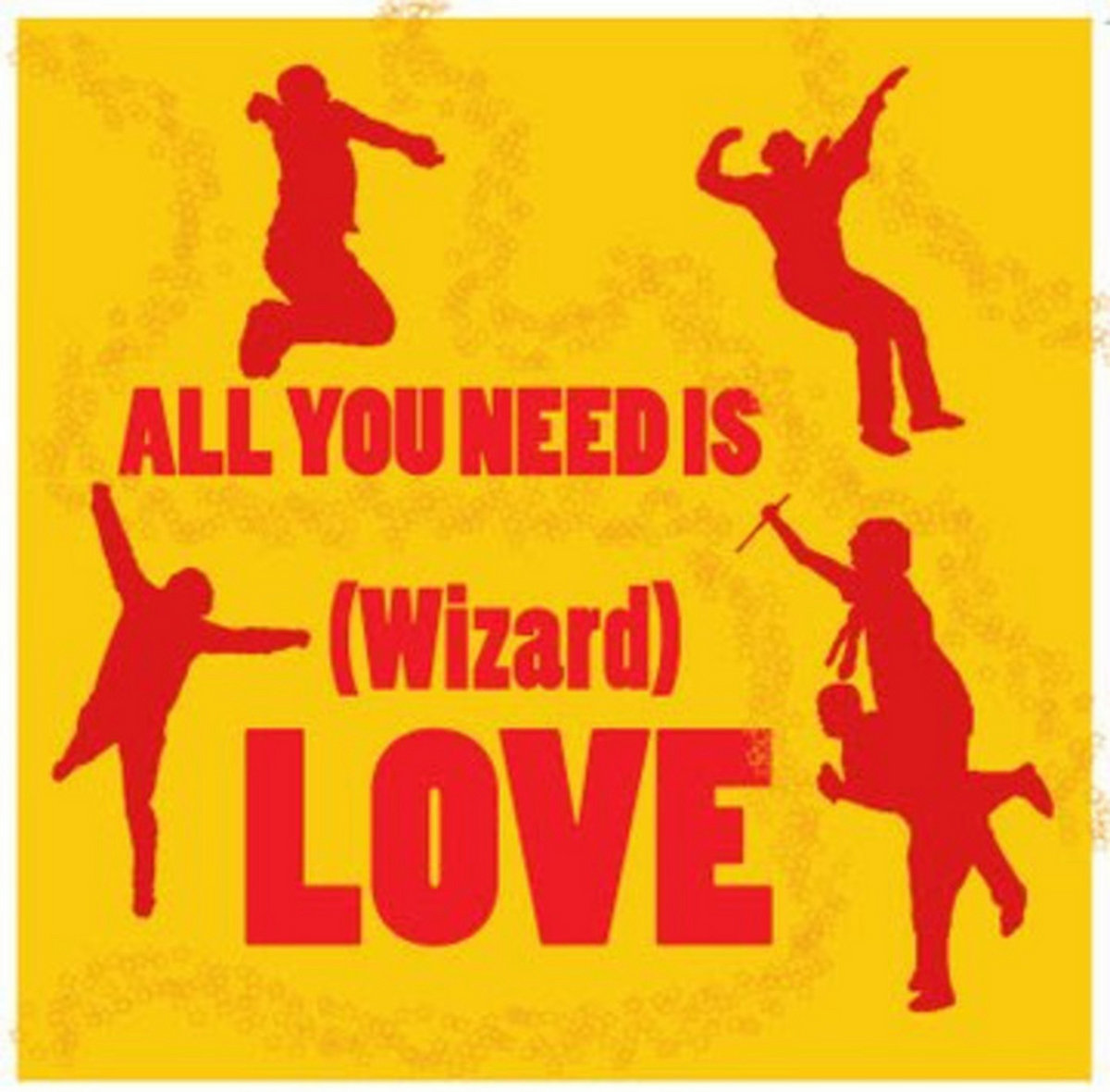 All You Need Is (Wizard) Love | Various Artists | Wizrocklopedia