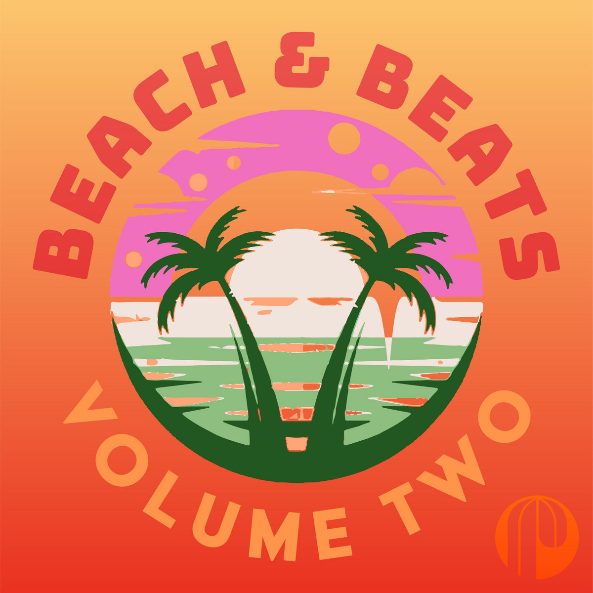 Beach & Beats Volume Two | Various Artists | Papa Records