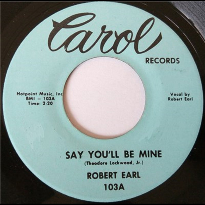 Say Youll Be Mine Love Will Find A Way | Robert Earl (2)