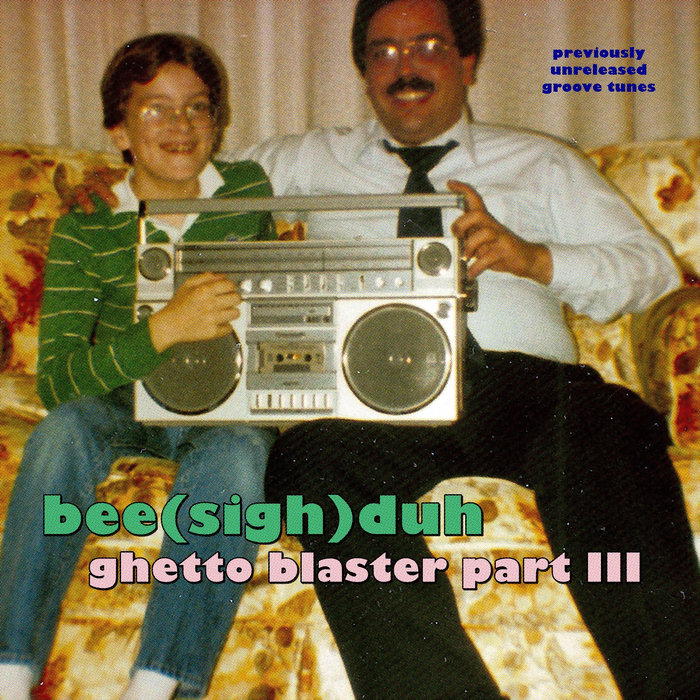 Ghetto Blaster Part III (compilation 1996-2005) | BEESIGHDUH