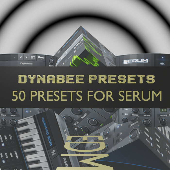 50 EDM Presets for Xfer Serum | DYNABEE