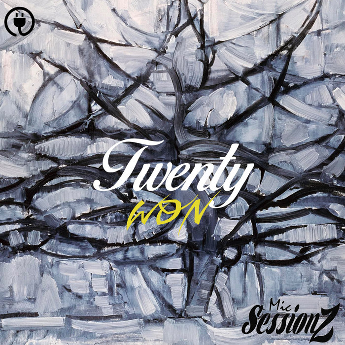 Twenty Won | Mic Sessionz