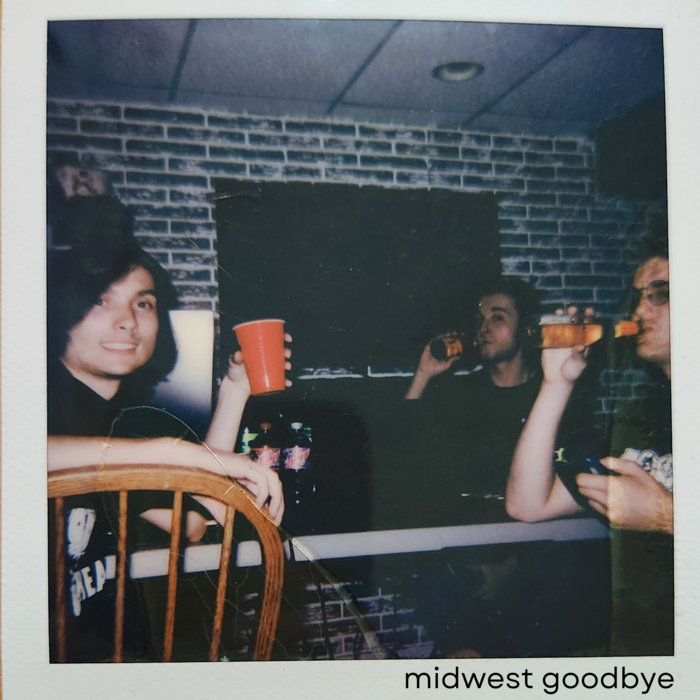 We've Got a Long Ways to Go, but Nowhere to Travel to... | midwest goodbye