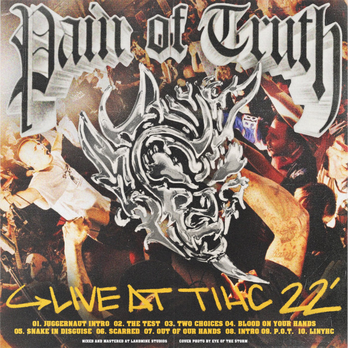 Live At TIHC 22' | Pain Of Truth | DAZE