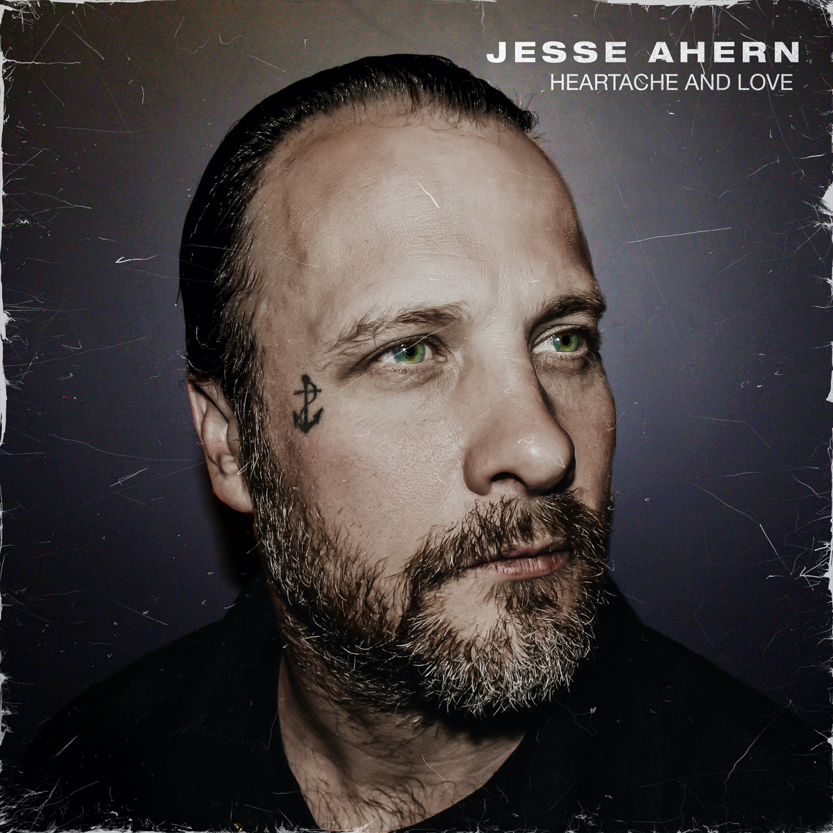 Heartache and Love | Jesse Ahern