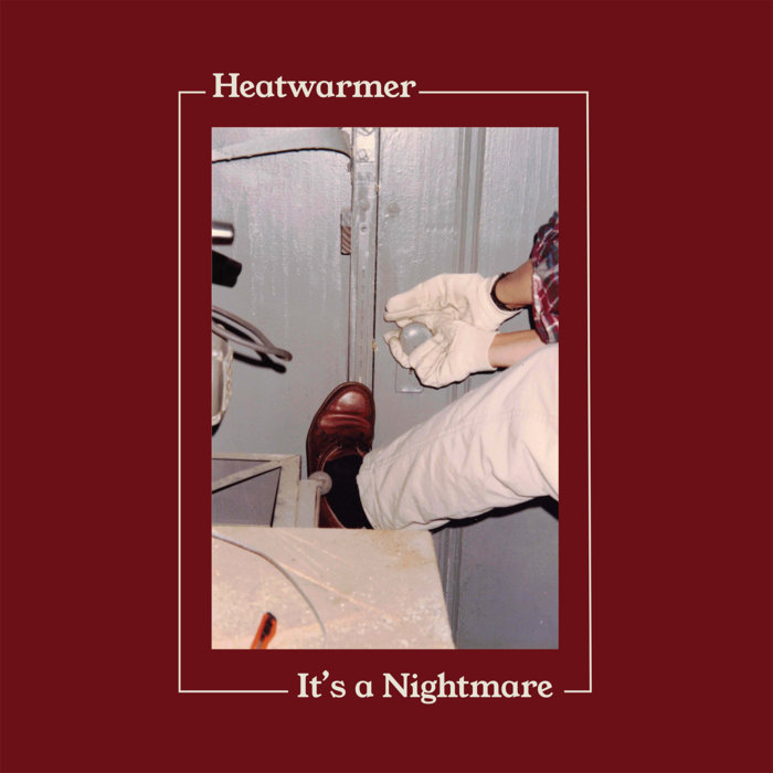 It's a Nightmare | Heatwarmer