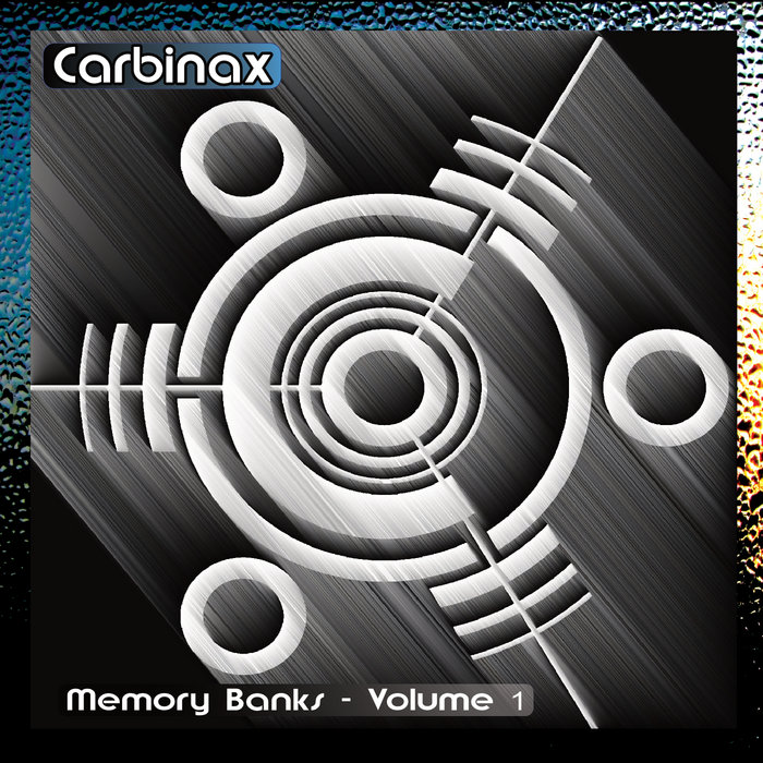 Memory Banks Volume 1 | Carbinax