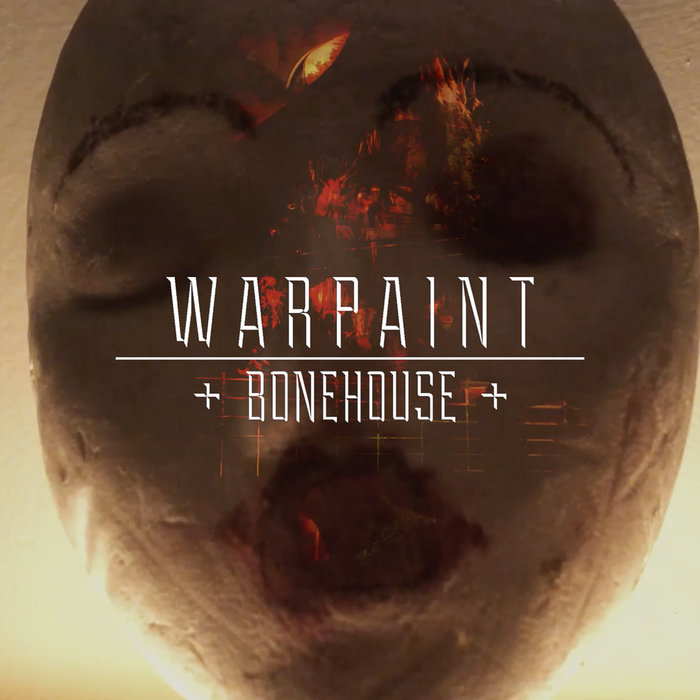 Warpaint (2020 Single) | Bonehouse