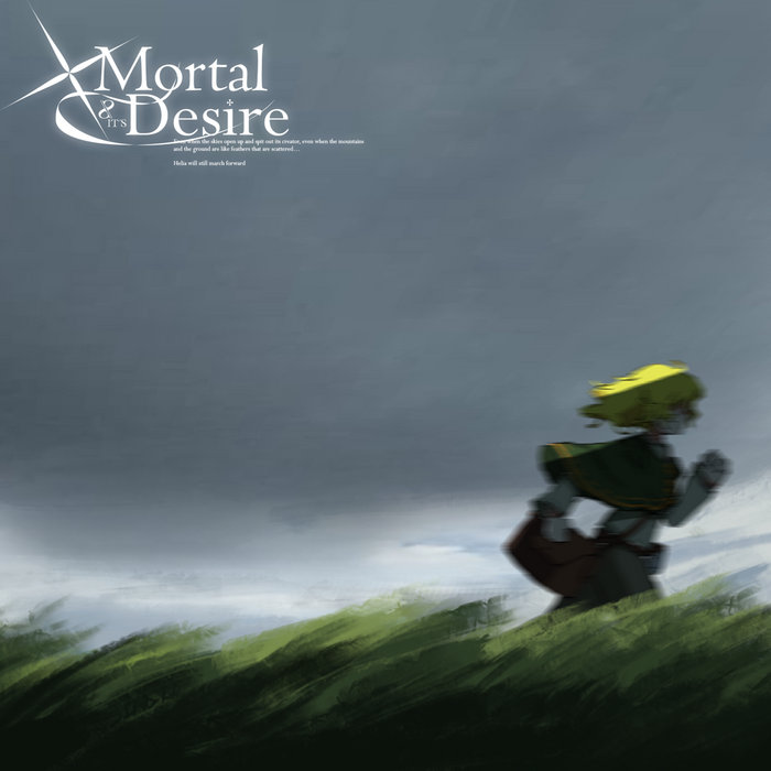 Mortal and Its Desire (ft. Mousse) | Codly