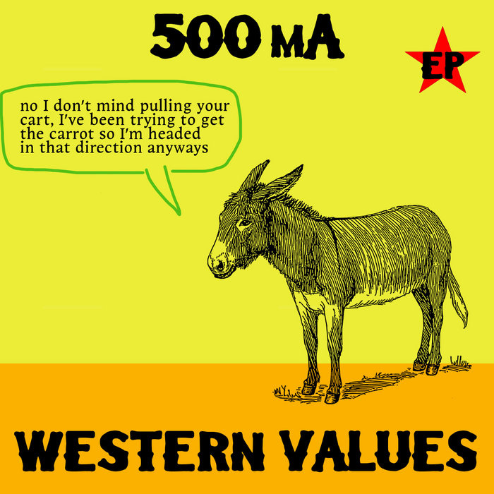 Western Values | 500mA