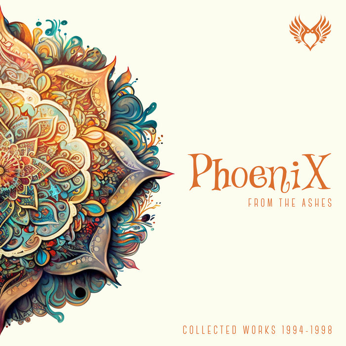 From The Ashes | Phoenix | Classic Goa Trax