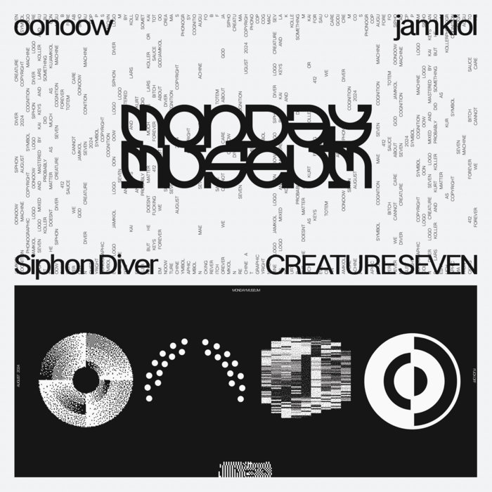Monday Museum | jamkiol, oonoow, Siphon Diver, CREATURE SEVEN | jamkiol