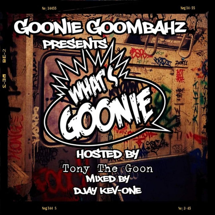 Goonie Goombahz Presents: What's Goonie? Volume One | Goonie Goombahz ...