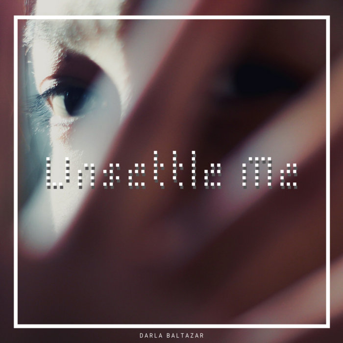 Unsettle Me | Darla Baltazar
