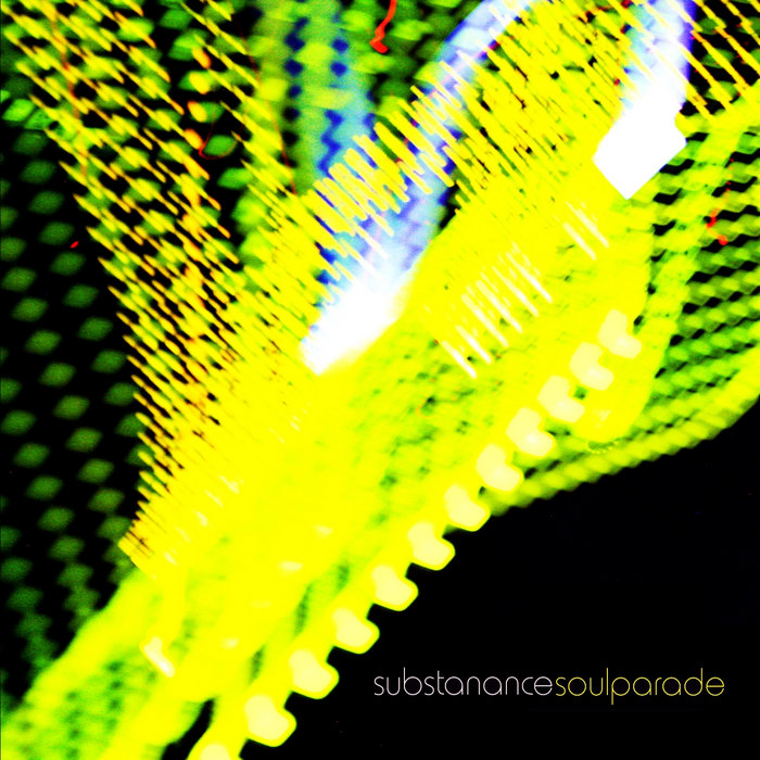 Soul Parade | Substanance