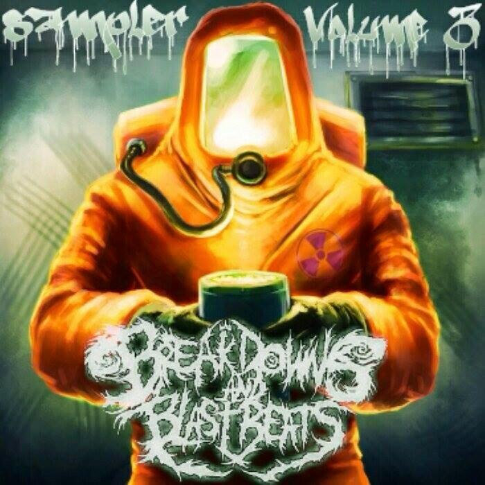 Sampler: Volume 3 | Breakdowns and Blast Beats