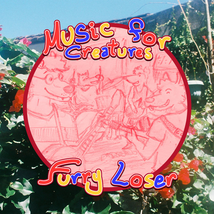 Music for Creatures | Furry Loser