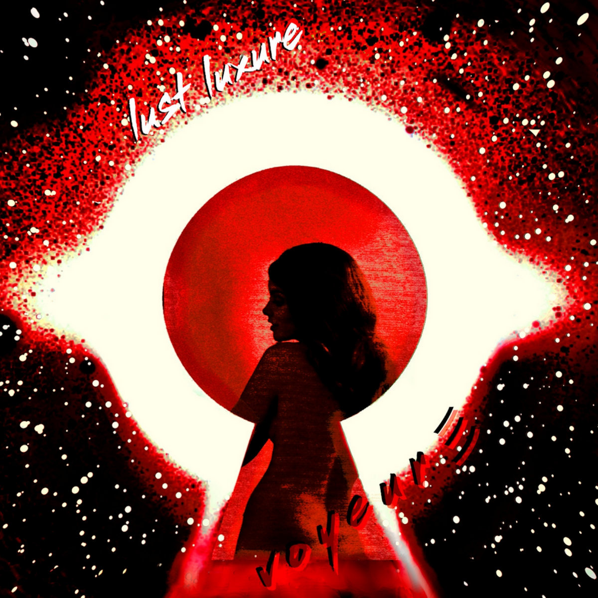 Lust Luxure Voyeur [2019] Fauxsignal
