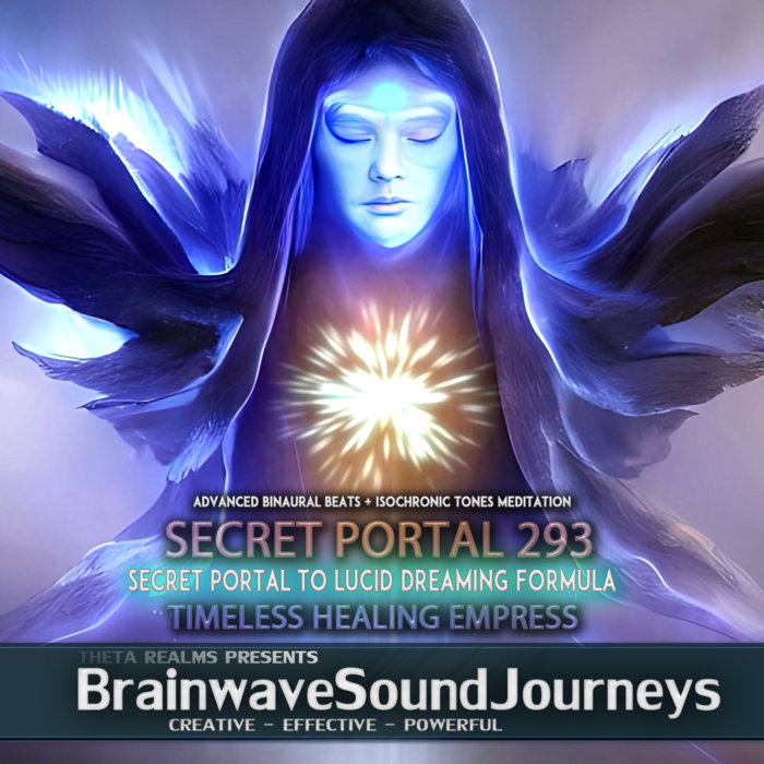 Heavily Emotional Lucid Dream Meditation Music: TIMELESS HEALING EMPRESS | Binaural Beats 528 Hz ...