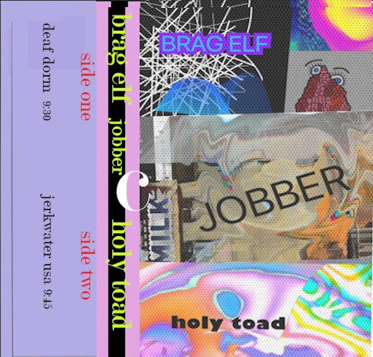 Side Two: Jerkwater USA | Brag Elf / Jobber / Holy Toad | Janko Tapes