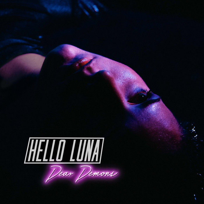 Dear Demons | Hello Luna