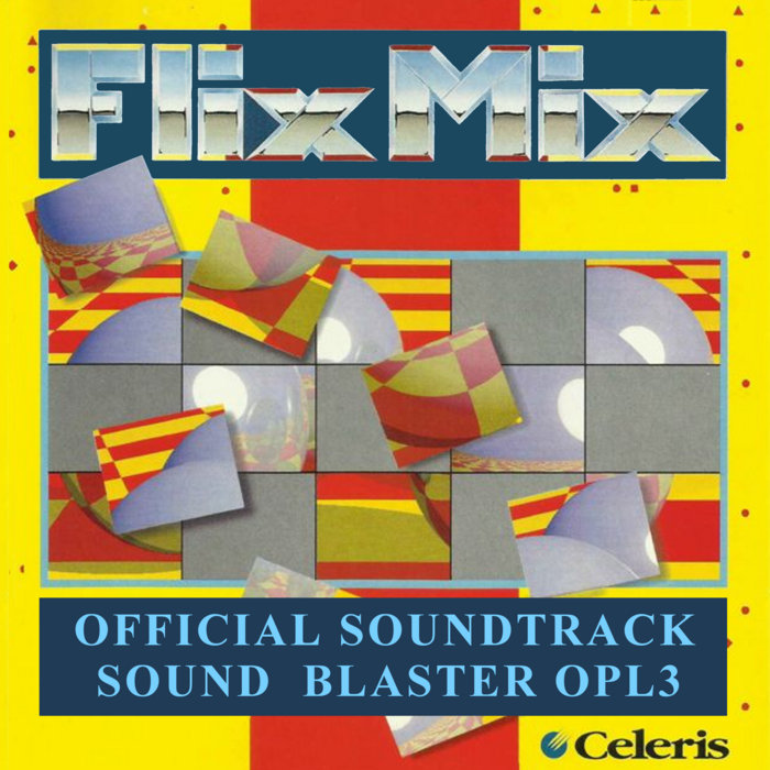FlixMix Official Soundtrack (PC Sound Blaster 16 OPL3) | A. D. Chaplin ...
