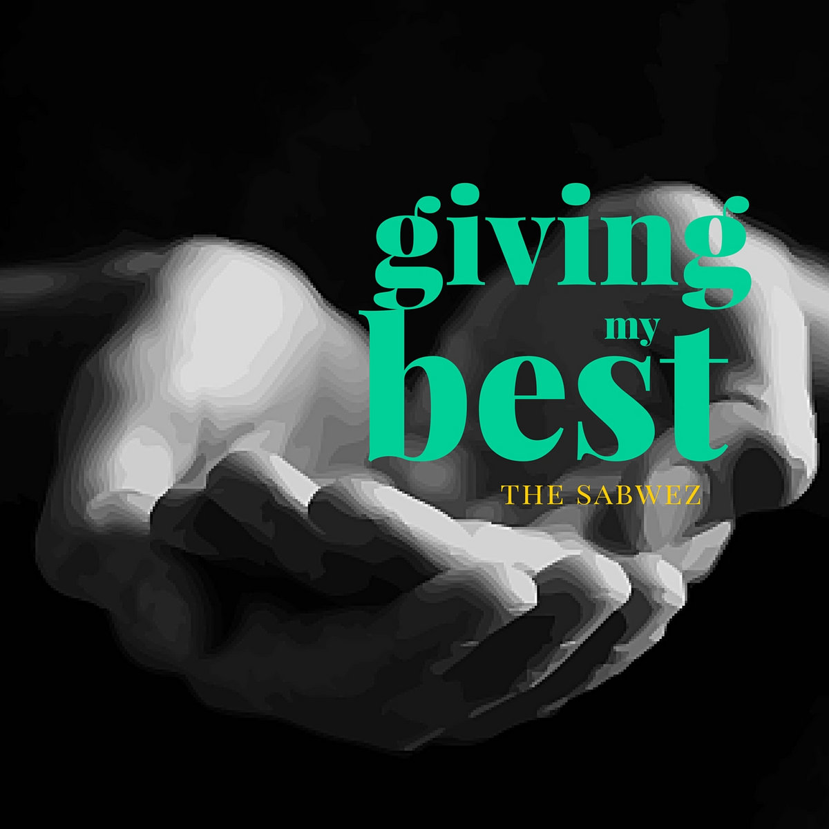 giving my best | The Sabwez | THE SABWES