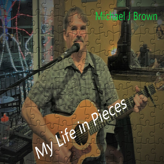 My Life in Pieces | Michael J Brown