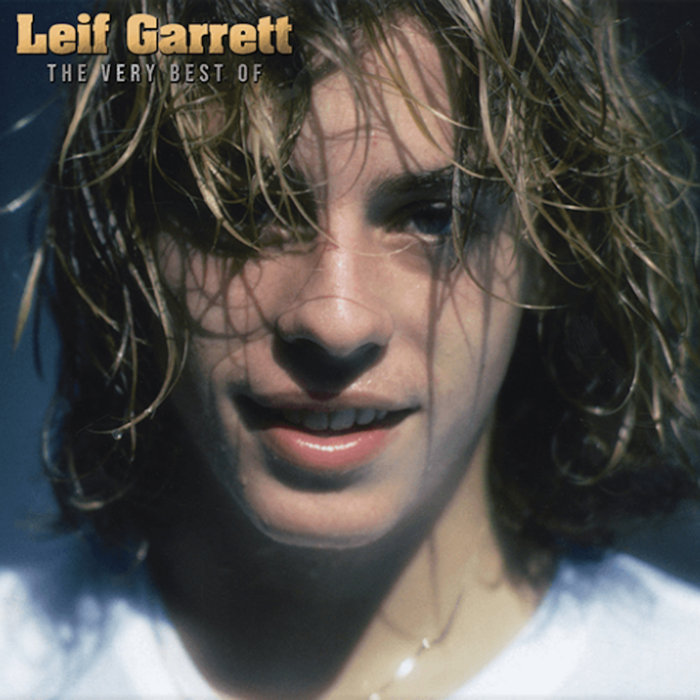 The Very Best Of | Leif Garrett | Cleopatra Records