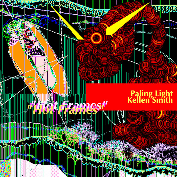 Hot Frames | Paling Light