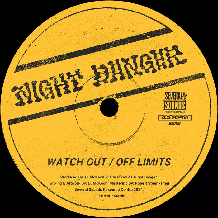 Watch Out / Off Limits | Night Danger | Several Sounds Resource Centre
