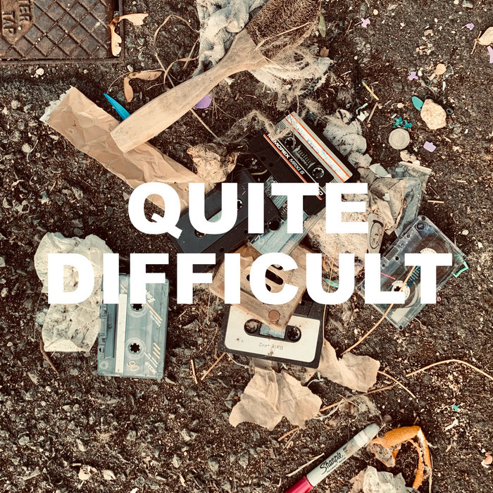 Quite Difficult | Difficult Art And Music
