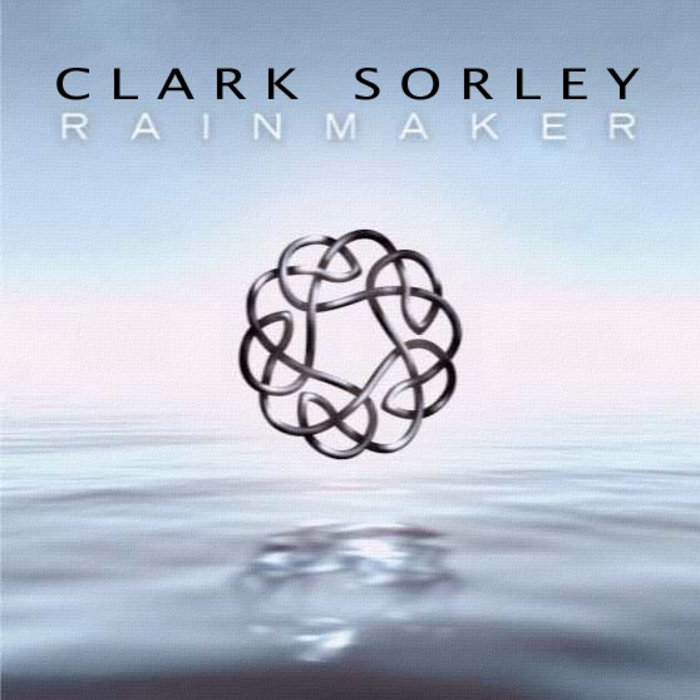 Rainmaker | CS | Clark Sorley