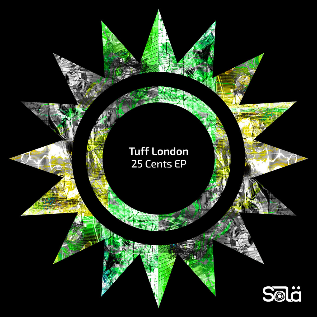 25 Cents EP | Tuff London | Armada Music