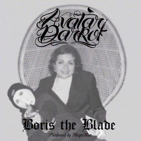 Boris The Blade | 28AV