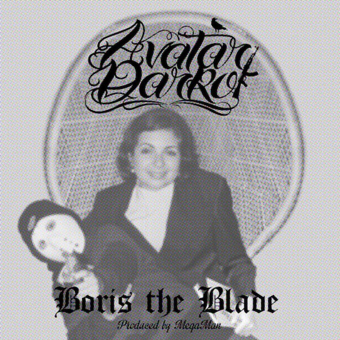 Boris The Blade