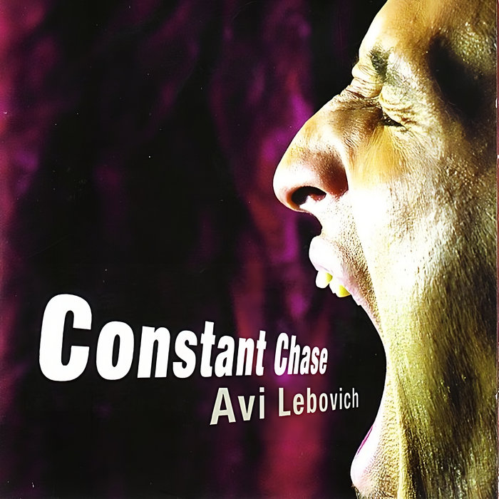 Constant Chase | Avi Lebovich | Fresh Sound Records