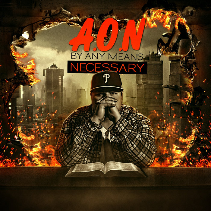 By Any Means Necessary | A.O.N