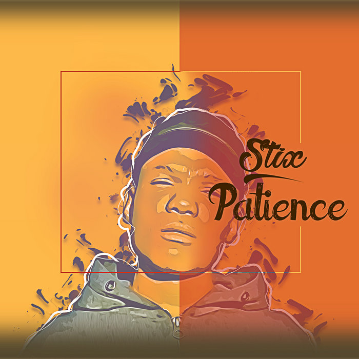 Patience (Album) | StixP
