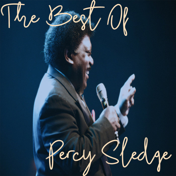 The Best of Percy Sledge | Percy Sledge