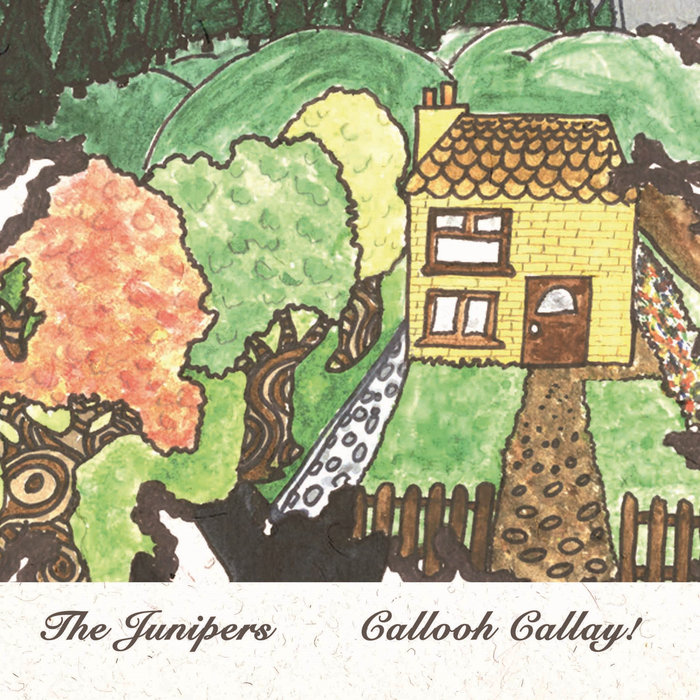 Callooh Callay! (Single 2008) | The Junipers