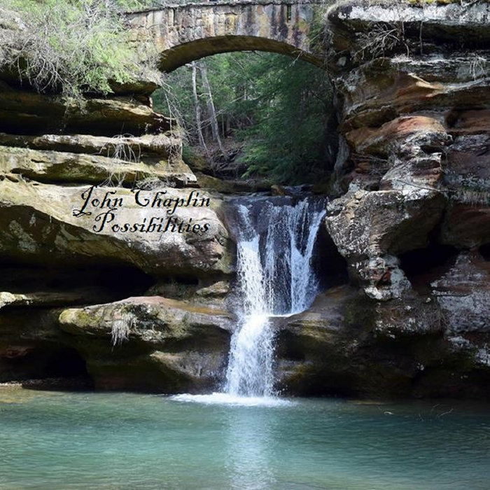 Possibilities | John Chaplin