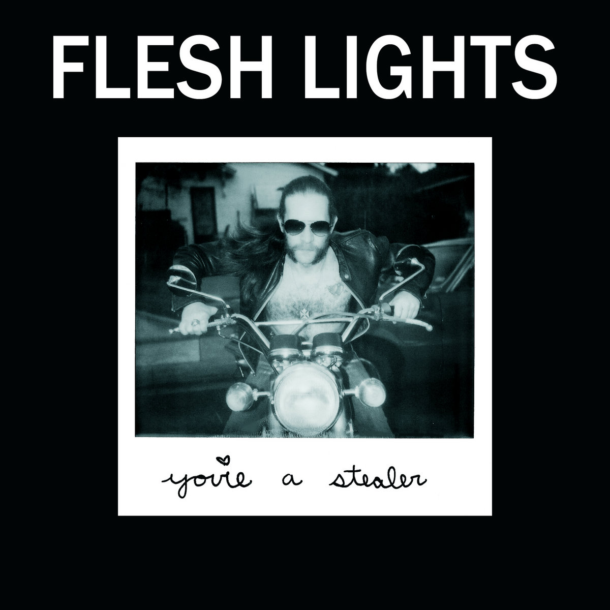 You're A Stealer EP | Flesh Lights