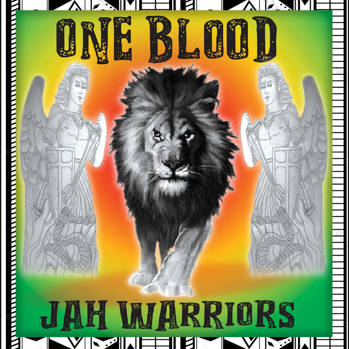 Jah Warriors | One Blood
