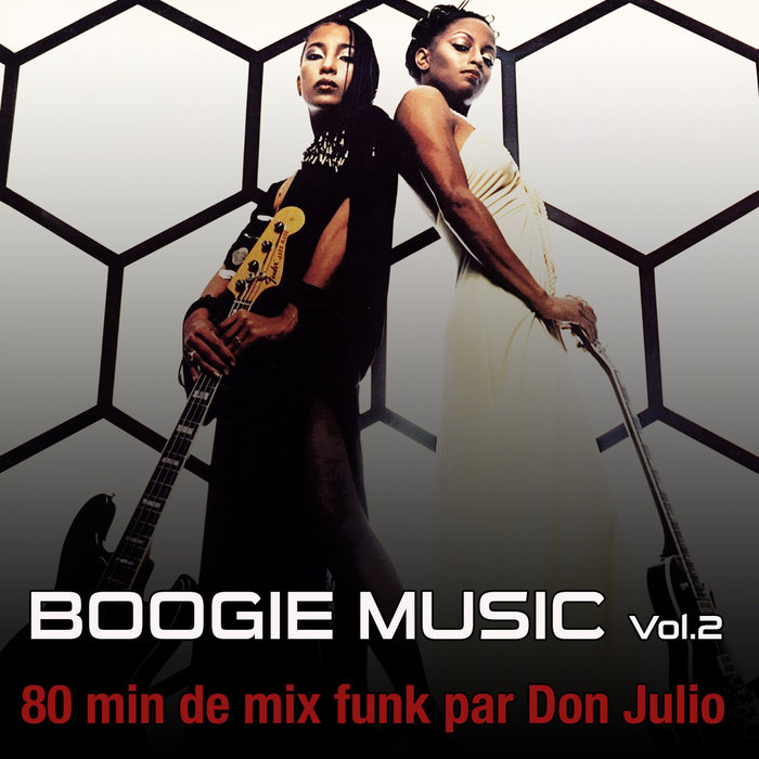 Boogie Music Vol.2 - Mixtape | Don Julio