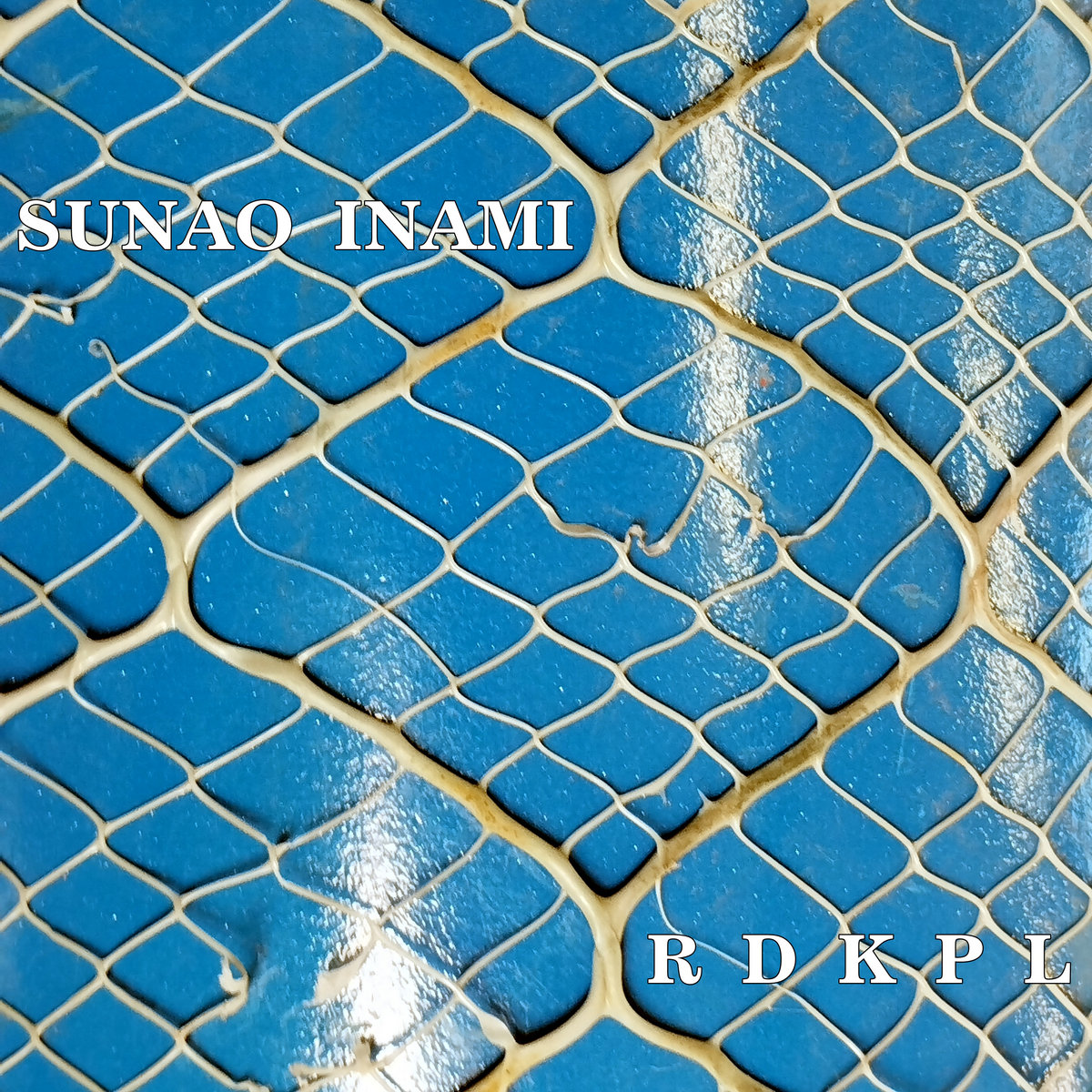 SUNAO INAMI / RDKPL | SUNAO INAMI / RDKPL | RDKPL