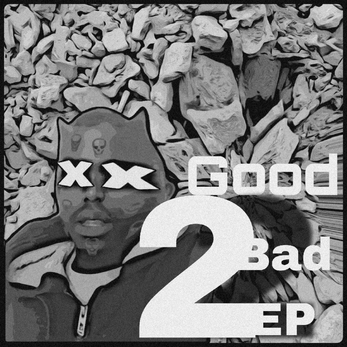 Good2Bad EP | TXC T | MuezzinTK