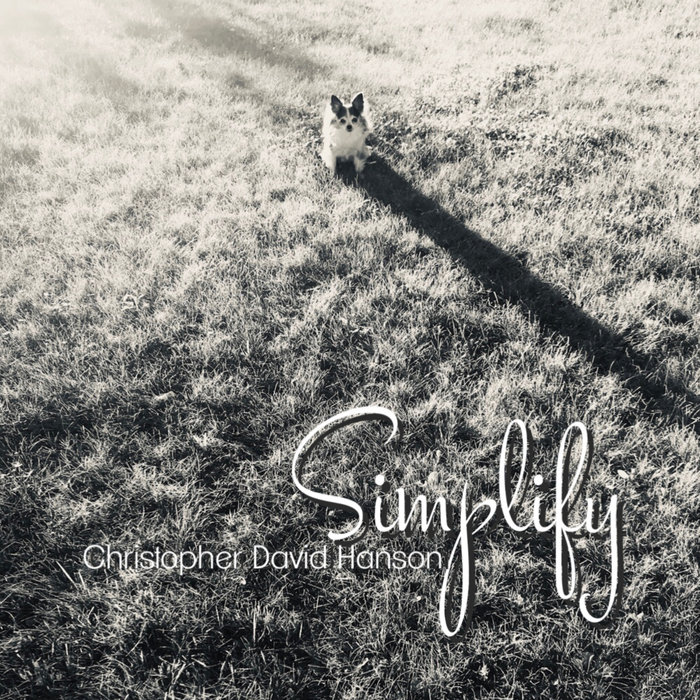 Simplify | Christopher David Hanson