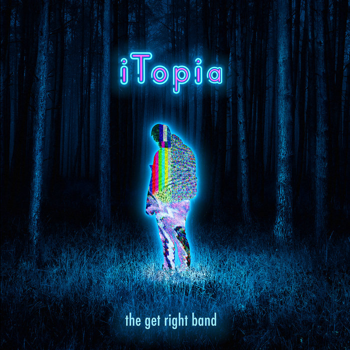 iTopia | The Get Right Band